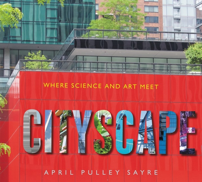 The Horn Book | Review of Cityscape: Where Science and Art Meet