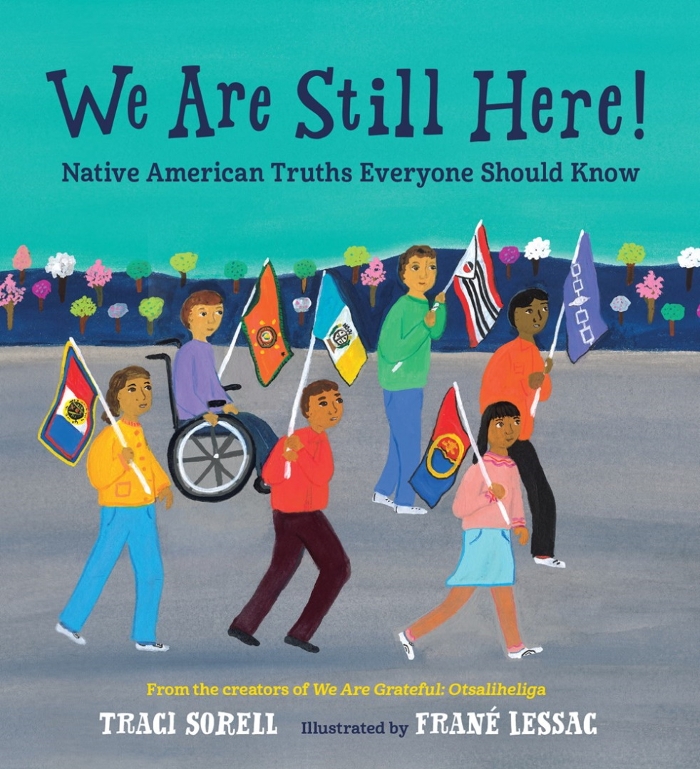 The Horn Book | Review of We Are Still Here!: Native American Truths ...